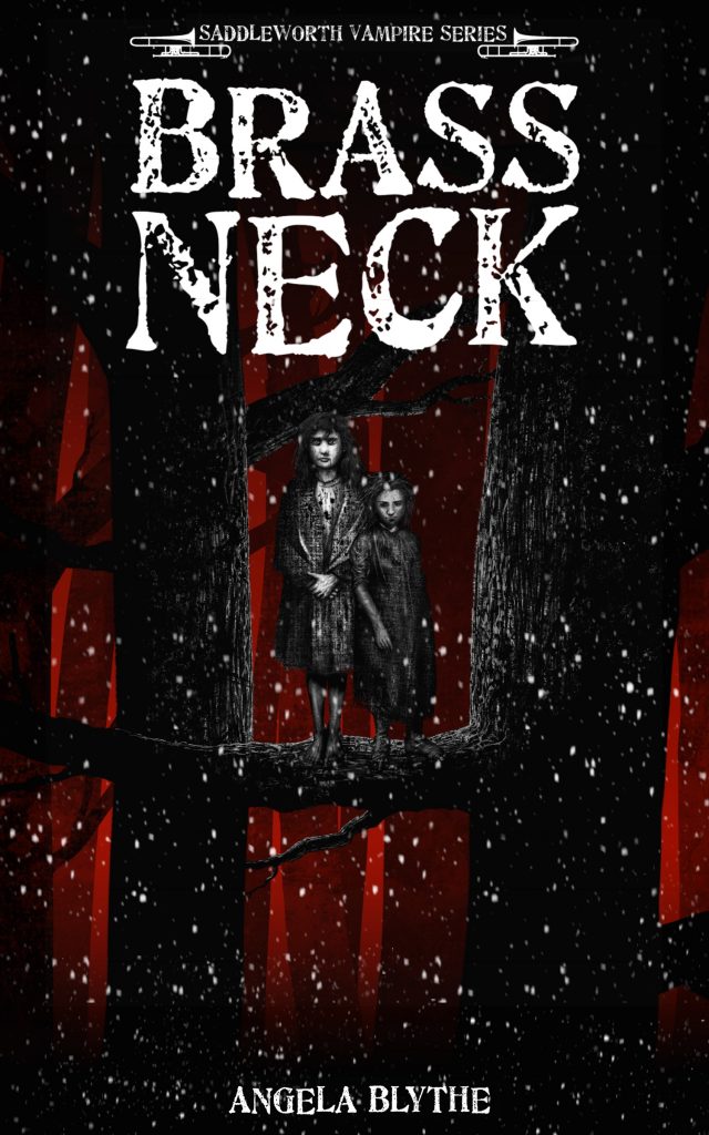 Brass Neck - Angela Blythe - Dark Pennine Tales